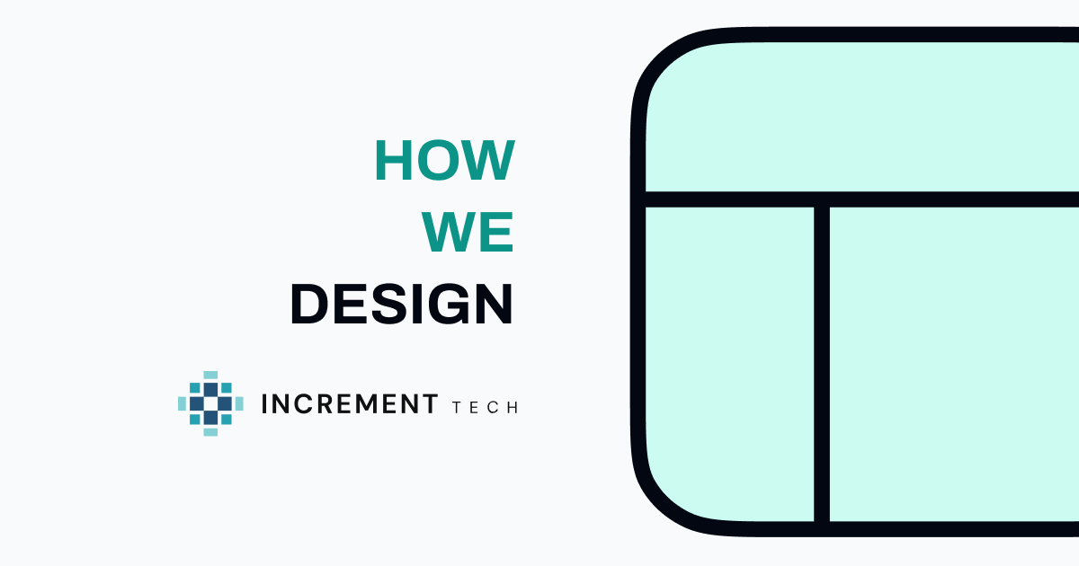 Expert UI/UX & Graphic Design Services | Increment TECH
